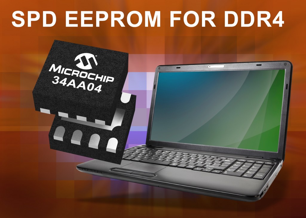 Microchip unveils 4Kb Serial Presence Detect EEPROM for DDR4 SDRAM modules - Electronics Maker