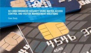 DZ CARDS ENHANCED SECURITY USING MATRIX ACCESS CONTROL AND VISITOR ...