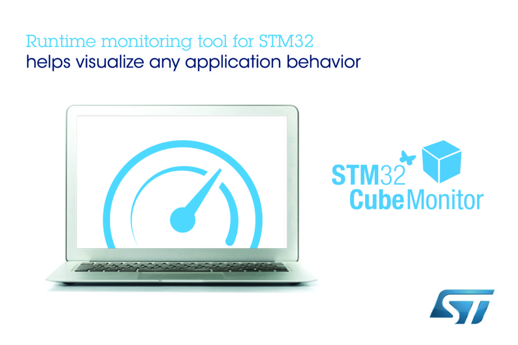 STMicroelectronics Reveals STM32CubeMonitor Runtime Variable Monitoring and Visualization Tool ...