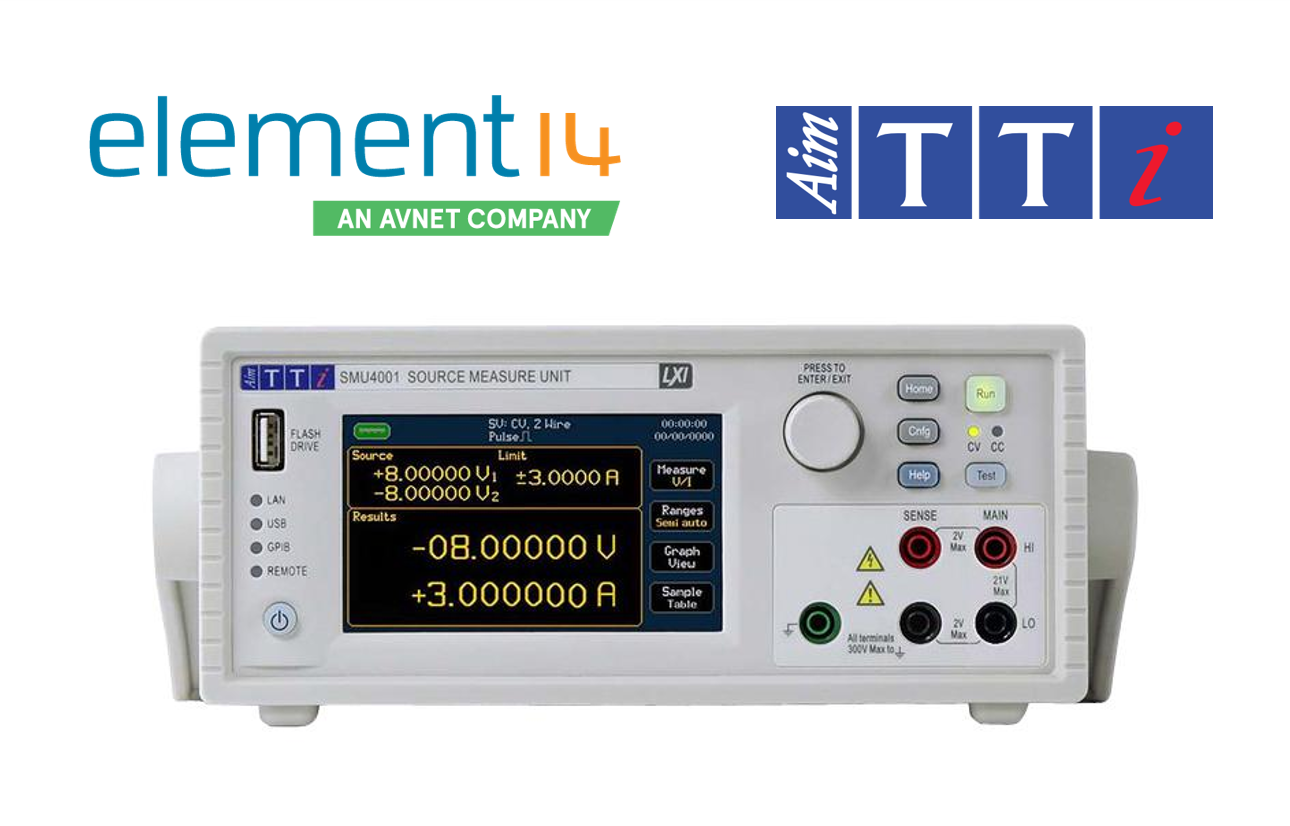 New Aim-TTi SMU4000 Series available from stock at element14 ...