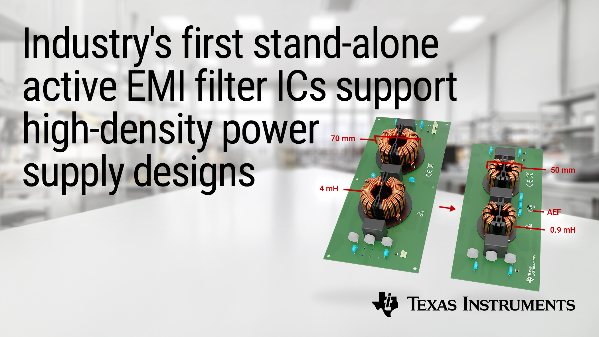 TI pioneers the industry's first stand-alone active EMI filter ICs, supporting high-density ...
