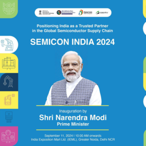 Prime Minister Shri Narendra Modi to inaugurate SEMICON India 2024 on ...